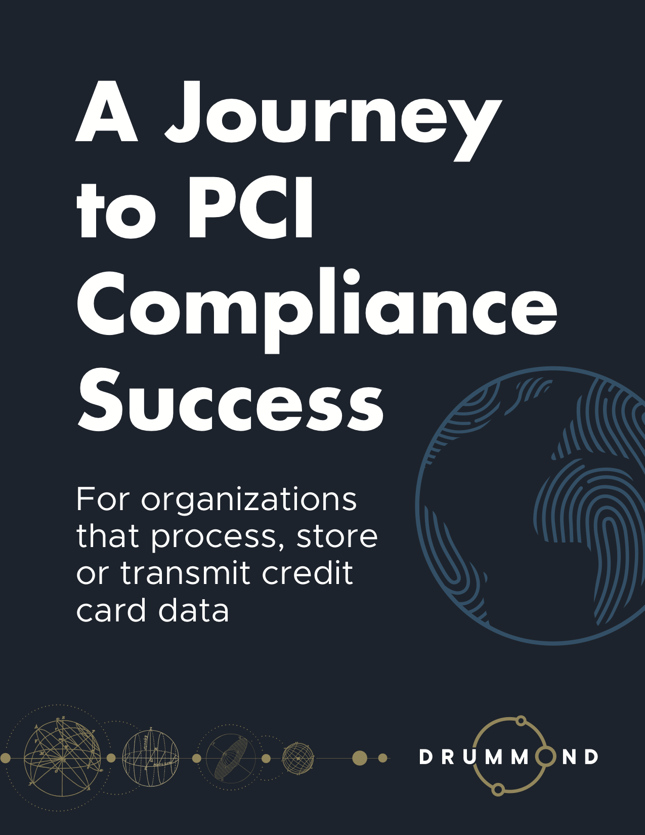 PCI Compliance Success - Drummond Group